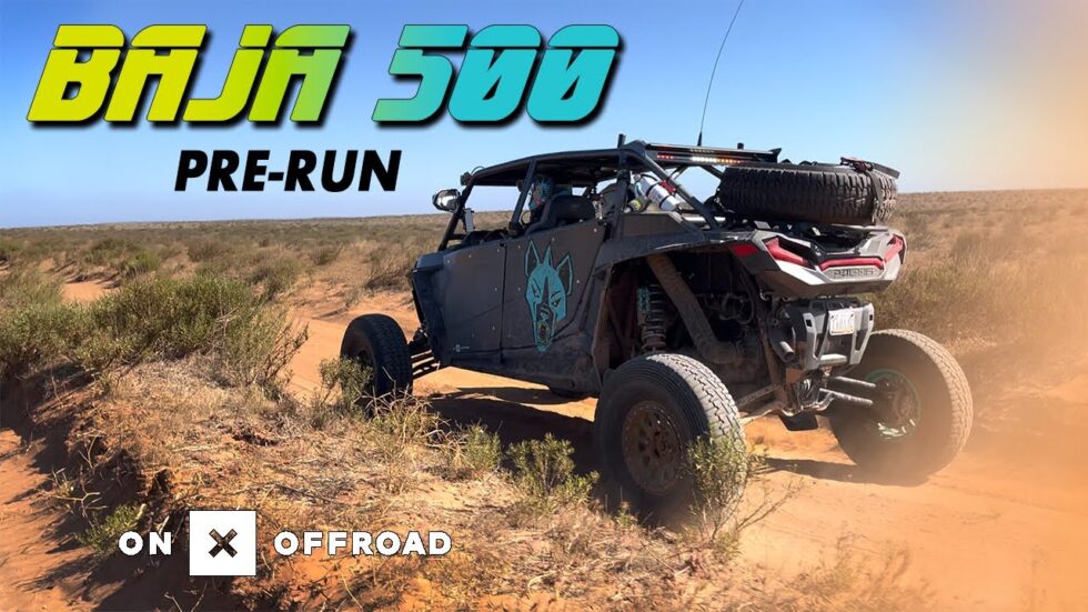 VIVA BAJA! | PRE-RUNNING THE BAJA 500 RACE COURSE & TROPHY TRUCK RACE ...